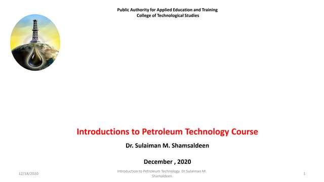 Intrduction to Pet. Technology dec2020 students.pdf Intrduction to Pet. Technology dec2020 students.pdf