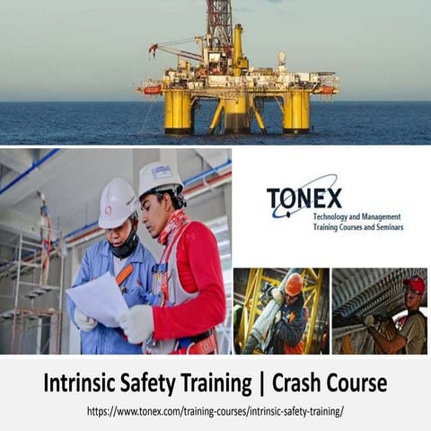 Intrinsic Safety Training - 3 Day Course by Tonex | PPTX