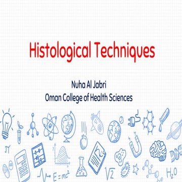 Introduction to Histological techniques | PPT
