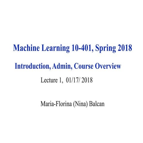 Machine Learning Slides Lecture 1 On Introduction Ppt