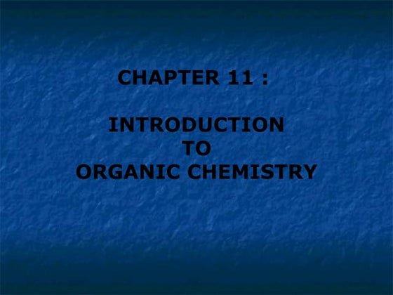 Introduction to General Organic Chemistry | PPT