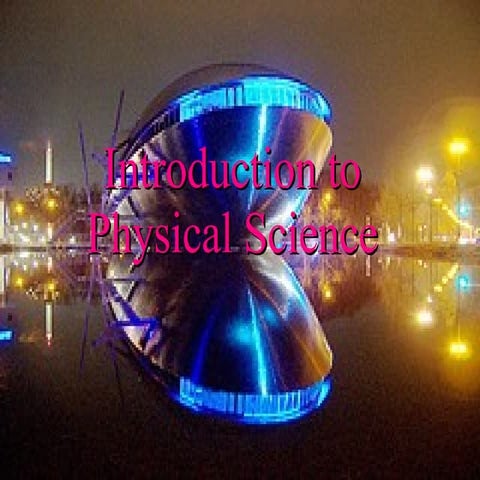 Physical Science Chapter 1.1 What is Physical Science? | PPT