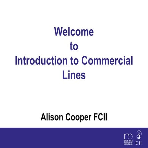 Intro-to-Commercial-Lines-4-modules-July-2016-ACooper-1.ppt