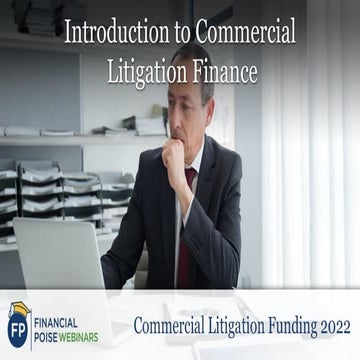 Introduction to Commercial Litigation Finance | PDF