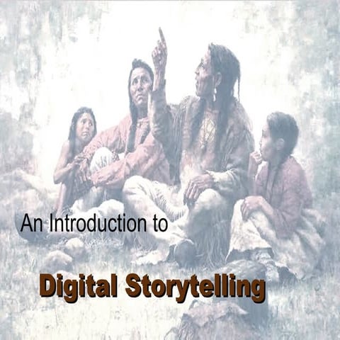 Intro To Digital Storytelling | PPT