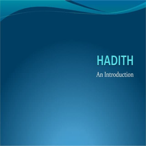 Intro to-hadith | PPT