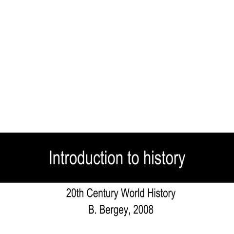 Intro To History | PPT