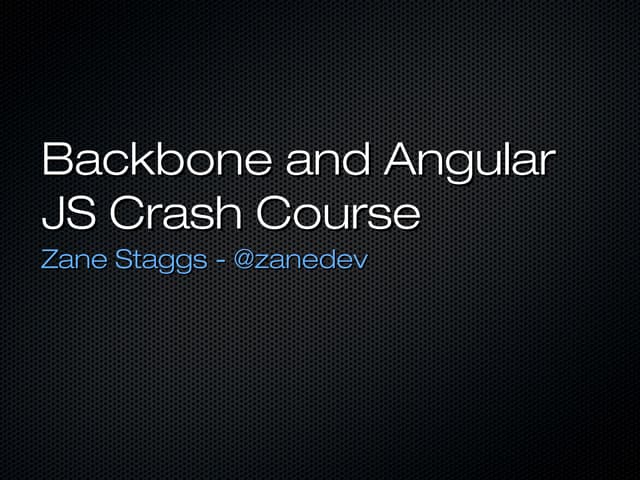 Intro To Html Backbone Angular Ppt