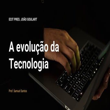 A EvoluçãO Do Computador De 1990 Até Os Dias De Hoje | PPT