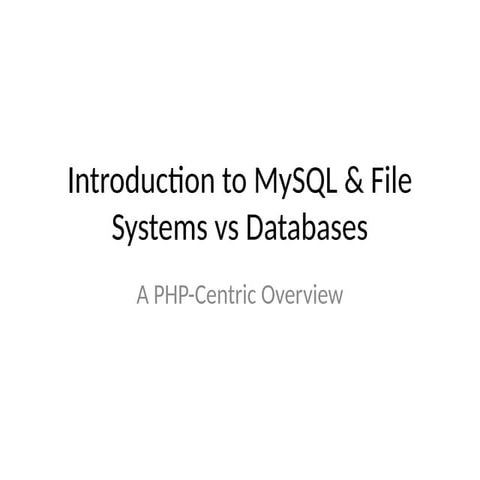 Introduction to File System in PHP MySQL | PPTX