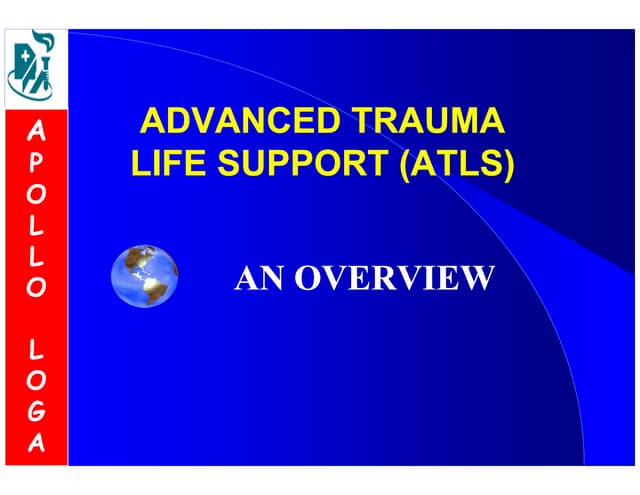 ATLS (Advanced Trauma Life Support) | PPTX