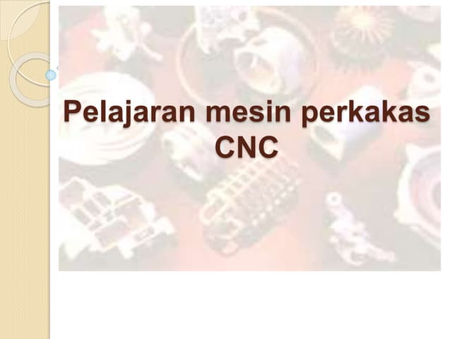 Intro cnc | PPT Intro cnc | PPT