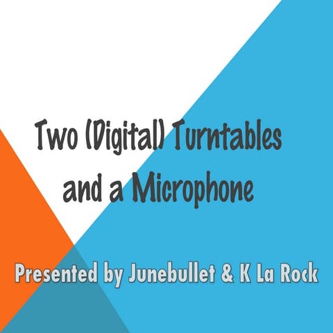 Intro to Digital DJing | PPT