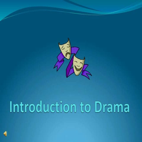 Introduction to drama | PPT