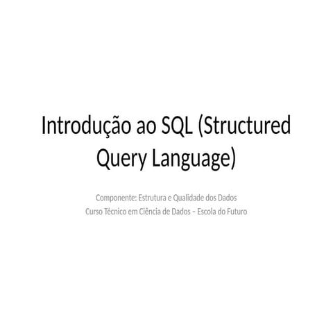 Introducao_SQL_Aula5_Final.pptxhhhgghhhtyt | PPTX