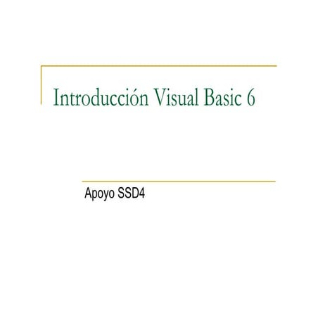 IntroduccióN Visual Basic 6 | PPT