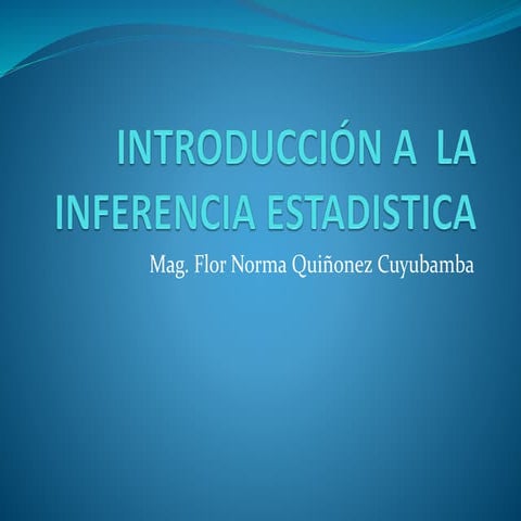 INTRODUCCIÓN A LA INFERENCIA ESTADISTICA 2020-2.pptx.pdf