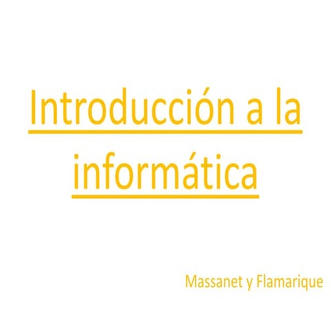 introduccion a la informatica | PPT