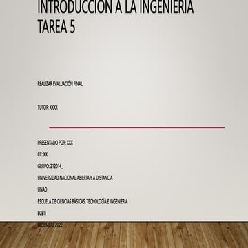 Introducción a la ingeniería Tarea 5.pptx