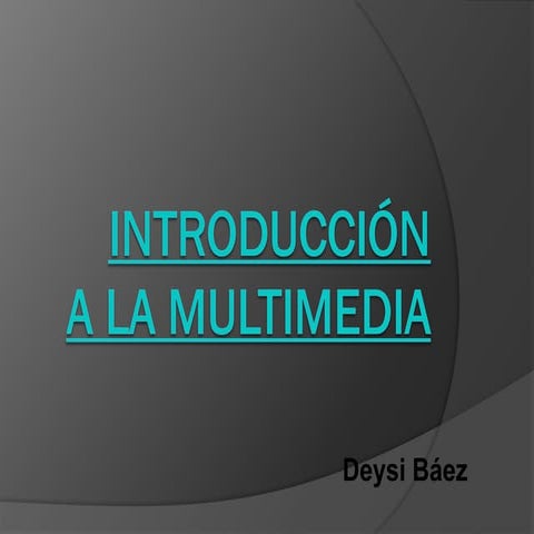 Presentación De Los Elementos De La Multimedia | PPTX