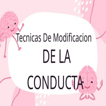 Introducción a las tecnicas de modificacion de la conducta.pptx