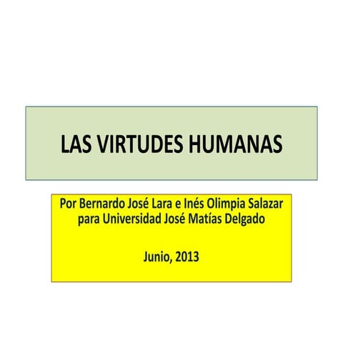 Introducción al curso virtudes humanas breve | PPTX