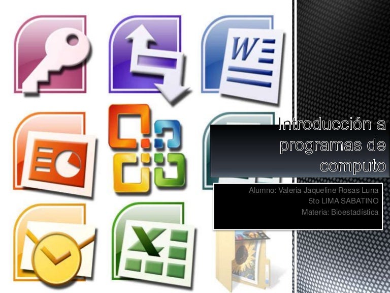 Introducción a programas de computo