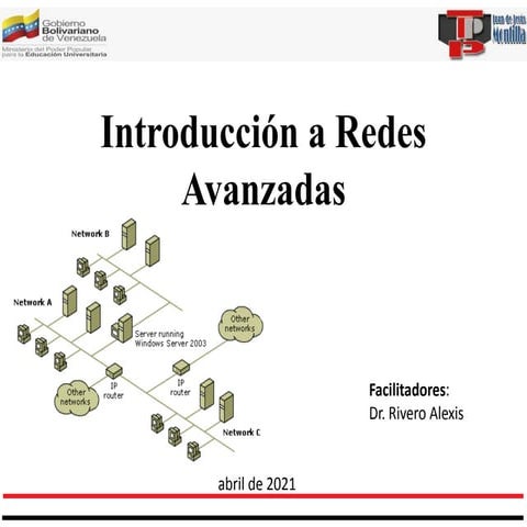 Introduccion a la redes avanzadas | PPTX