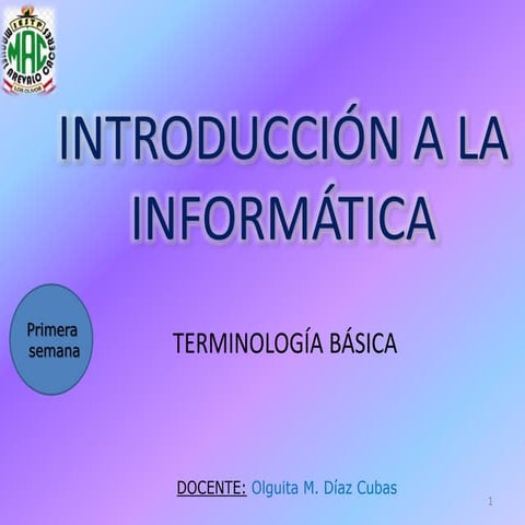 Introduccion a la informatica basica - Mac | PPTX | Computing | Technology & Computing
