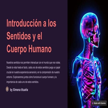 El cuerpo humano, introdución, los sentidos | PPTX