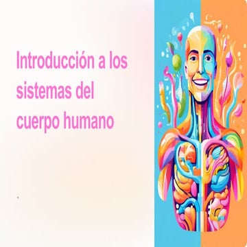 Introduccion-a-los-sistemas-del-cuerpo-humano (1).pptx