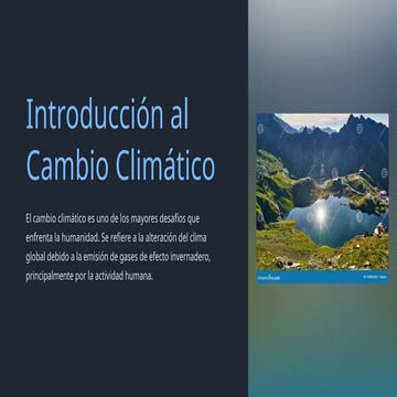 el cambio climatico y como afecta en todo el mundo | PPTX