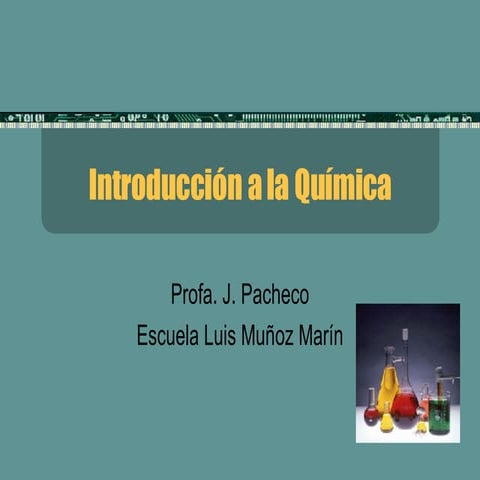 Introduccion quimica | PPT