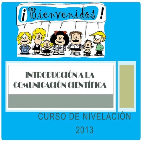 INTRODUCCION A LA COMUNICACION CIENTIFICA | PPTX