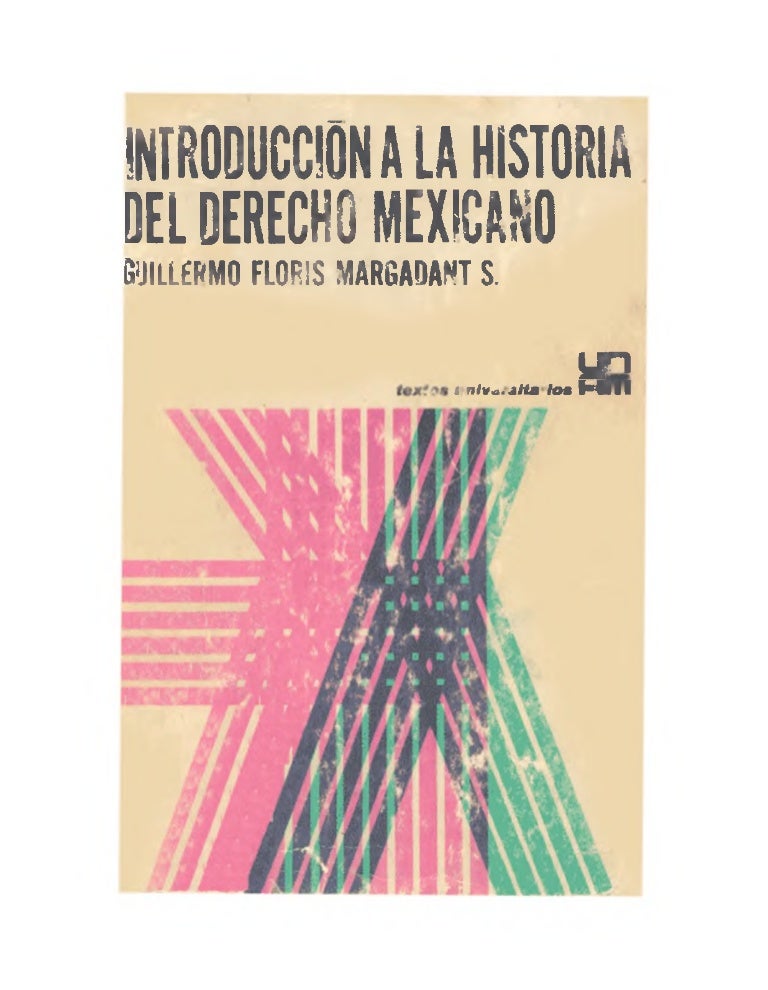 Libro Derecho Romano Guillermo Floris Margadant Pdf - Libros Famosos