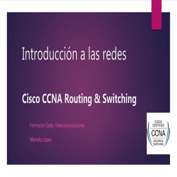 CISCO 1 - Introduccion a las redes | PPTX