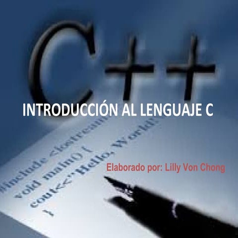 Introduccion al lenguaje c | PPT
