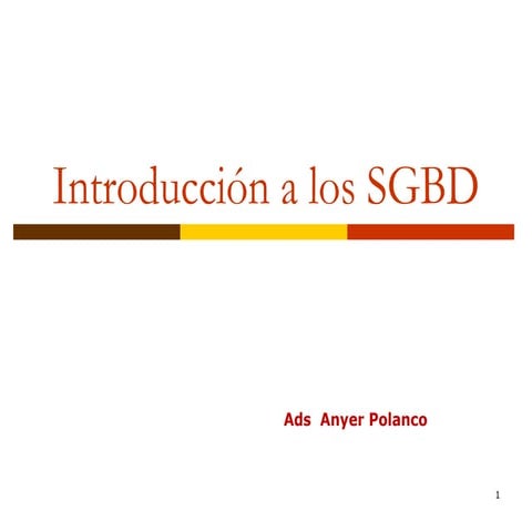 Introduccion a los SGBD | PPT
