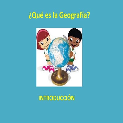 Introducción Geografía ( ACIS) | PPT