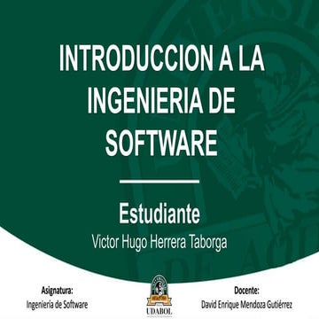 INTRODUCCION A LA INGENIERA DE SOFTWARE | PPTX