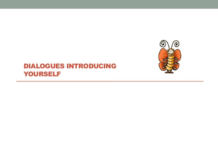 dialogues introducing yourself