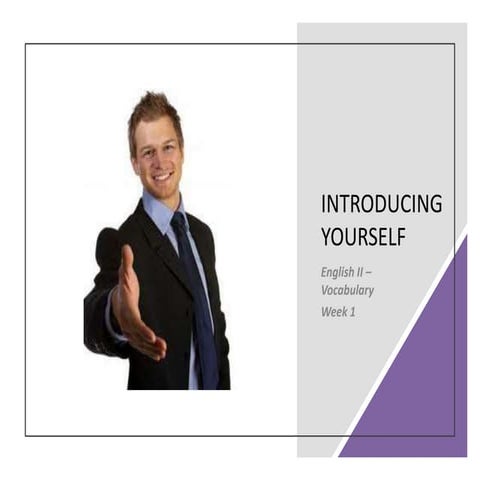 introducing-oneself-week1 E2.pptx