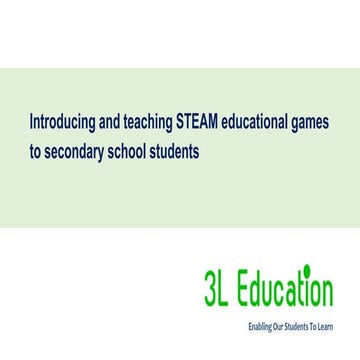 Introducing and teaching steam educational games to secondary school ...