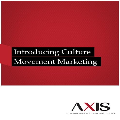 Introducing Culture Movement Marketing | PDF