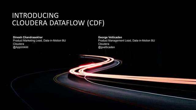 Introducing Cloudera DataFlow (CDF) 2.13.19 Introducing Cloudera DataFlow (CDF) 2.13.19