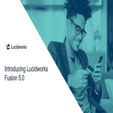 Webinar: Introducing Lucidworks Fusion 5.0 | PPTX