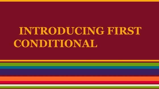 First conditional | PPTX