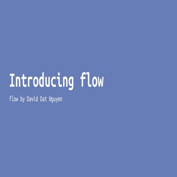 Introducing flow | PPT
