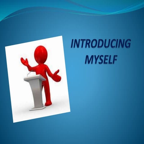Introducing Myself | PPT