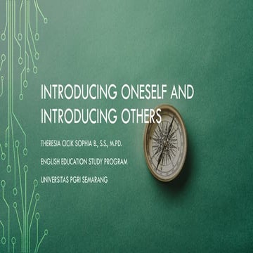 INTRODUCING ONESELF AND INTRODUCING OTHERS_for University students | PPTX